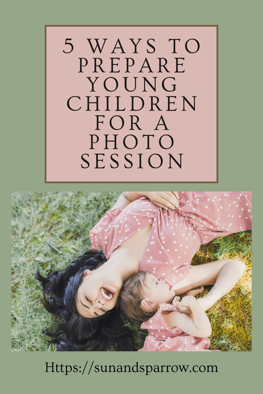 How To Prepare Young Children For a Family mini session